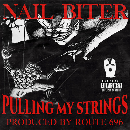 Stream Nail Biter - Pulling My Strings (Prod. Route 696 ) by Nail Biter ...
