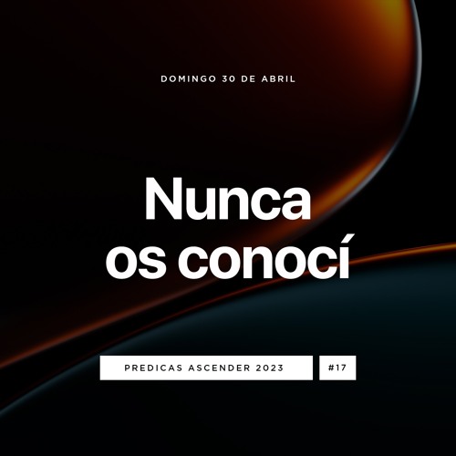 Stream Nunca Os Conocí by Ascender | Listen online for free on SoundCloud