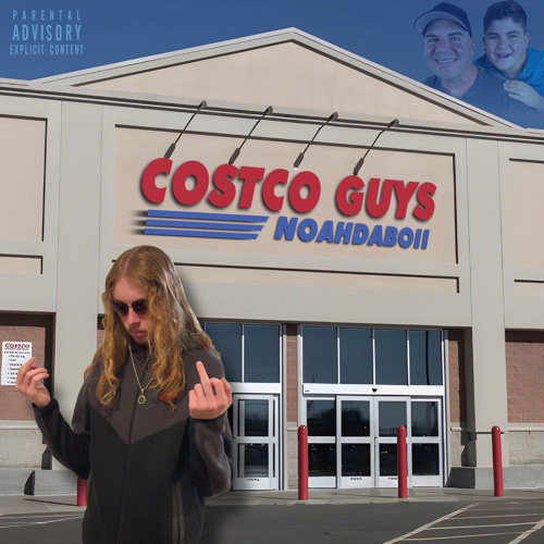 Stream NoahDaBoii - Costco Guys by NoahDaBoii | Listen online for free ...