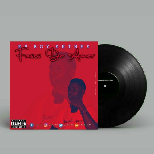 Stream Er-boy_Shines DB | Listen to Fases Do Amor playlist online for ...