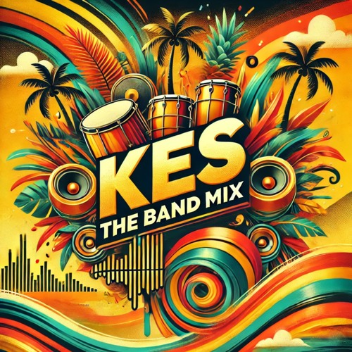 Stream Best of Kes: Kes The Band Mix 2007-2025 by DJ Luke SK | Listen ...