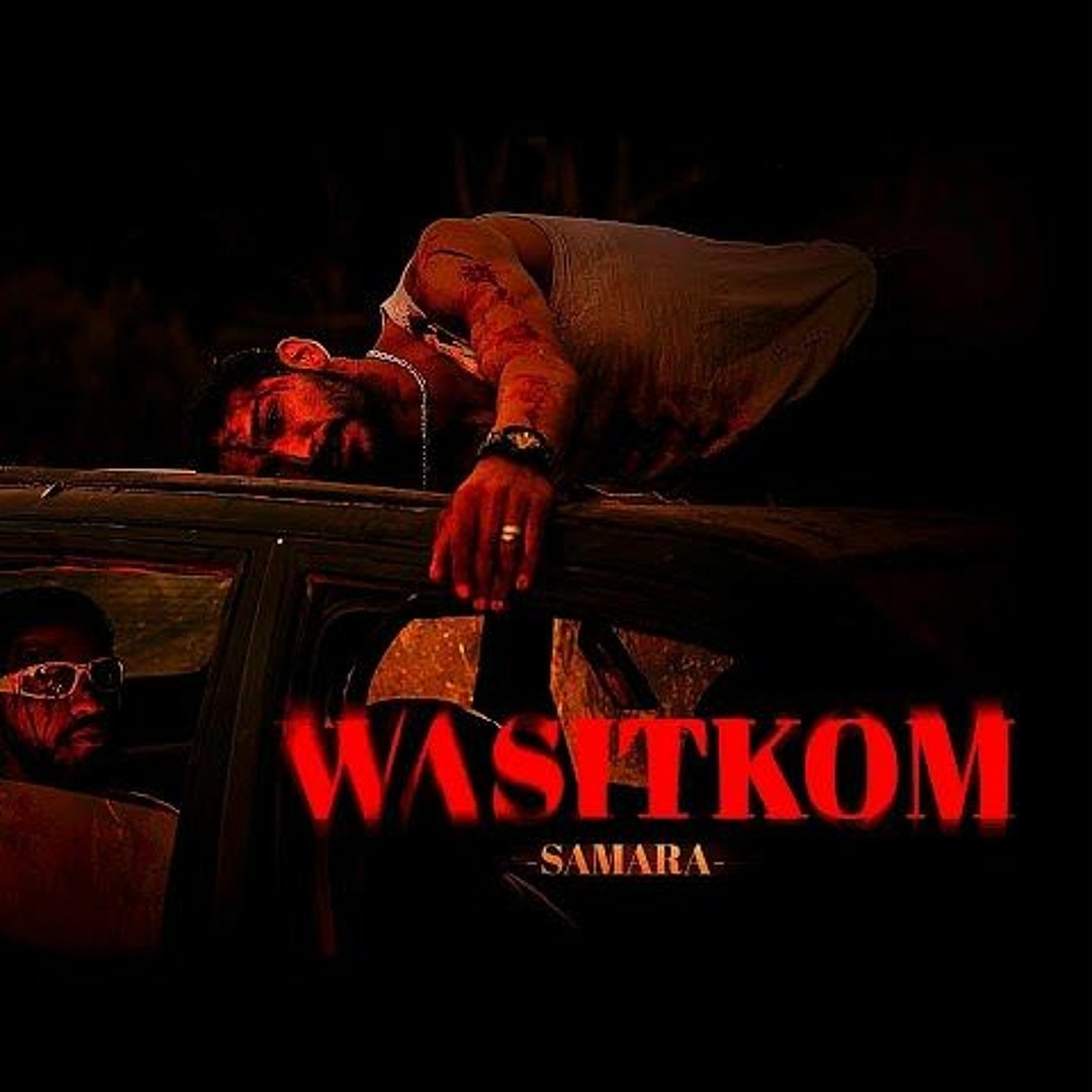 Stream Samara - Wasitkom by TATADA | Listen online for free on SoundCloud