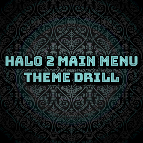 Stream Halo 2 Main Menu Theme Drill by DJ Ferallo | Listen online for ...