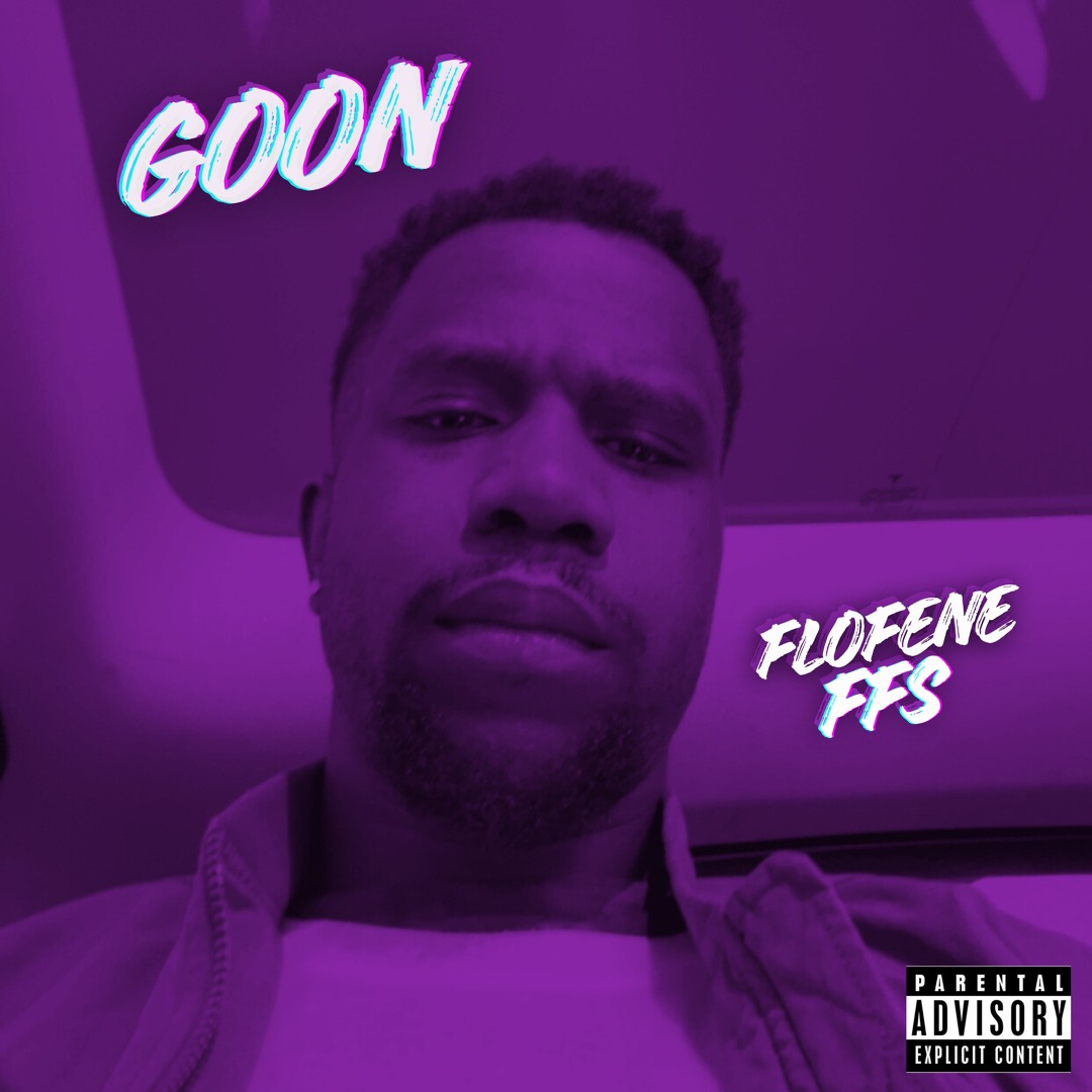 Stream GOON by FloFene | Listen online for free on SoundCloud
