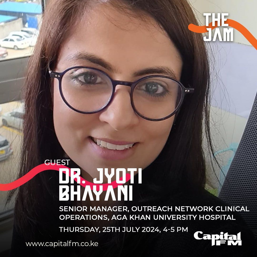 Stream Dr Jyothi Bhanyani AKUH on #DriveOut with June Gachui by Capital ...