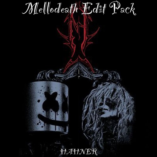 HAHNER - MELLODEATH Edit Pack Vol. 1 2024-05-03