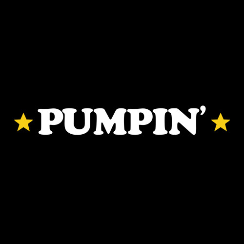 Stream PUMPIN' by Never Dull | Listen online for free on SoundCloud