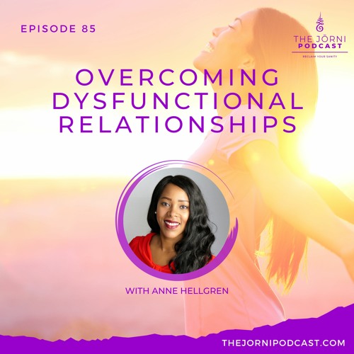 Dysfunctional Relationships