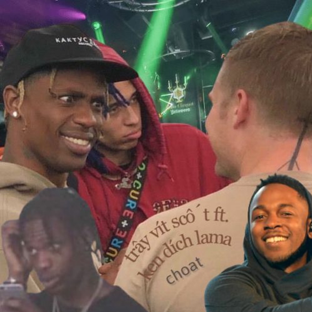 Stream travis scott rủ kendrick lamar rap goosebumps trên nền nhạc ...