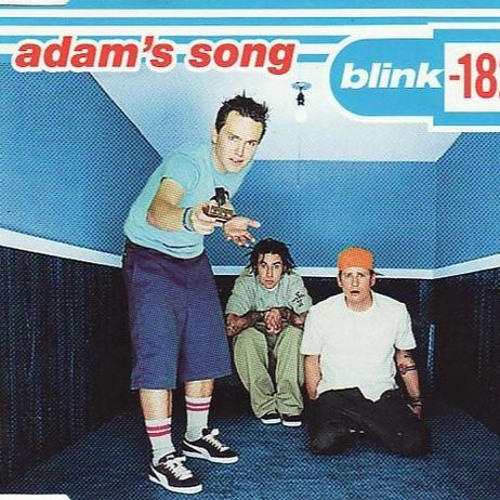 Stream Blink 182 - Adams Song (Steven Straub X Chris Boom Remix) by ...