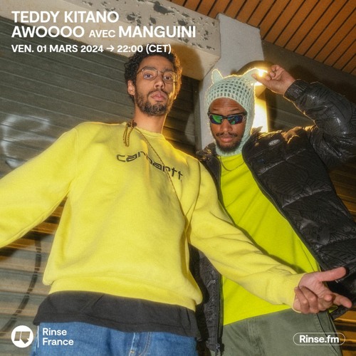 Stream Teddy Kitano invite Manguini - 1er Mars 2024 by Rinse France ...