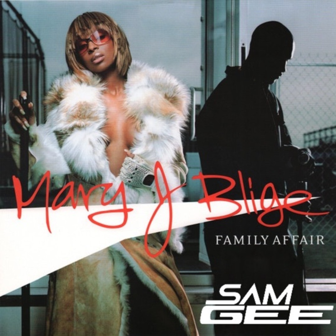 Stream Mary J. Blige, R. Dutra - Family Affair (Sam Gee Mix) *FREE DOWNLOAD* by Sam Gee | Listen ...