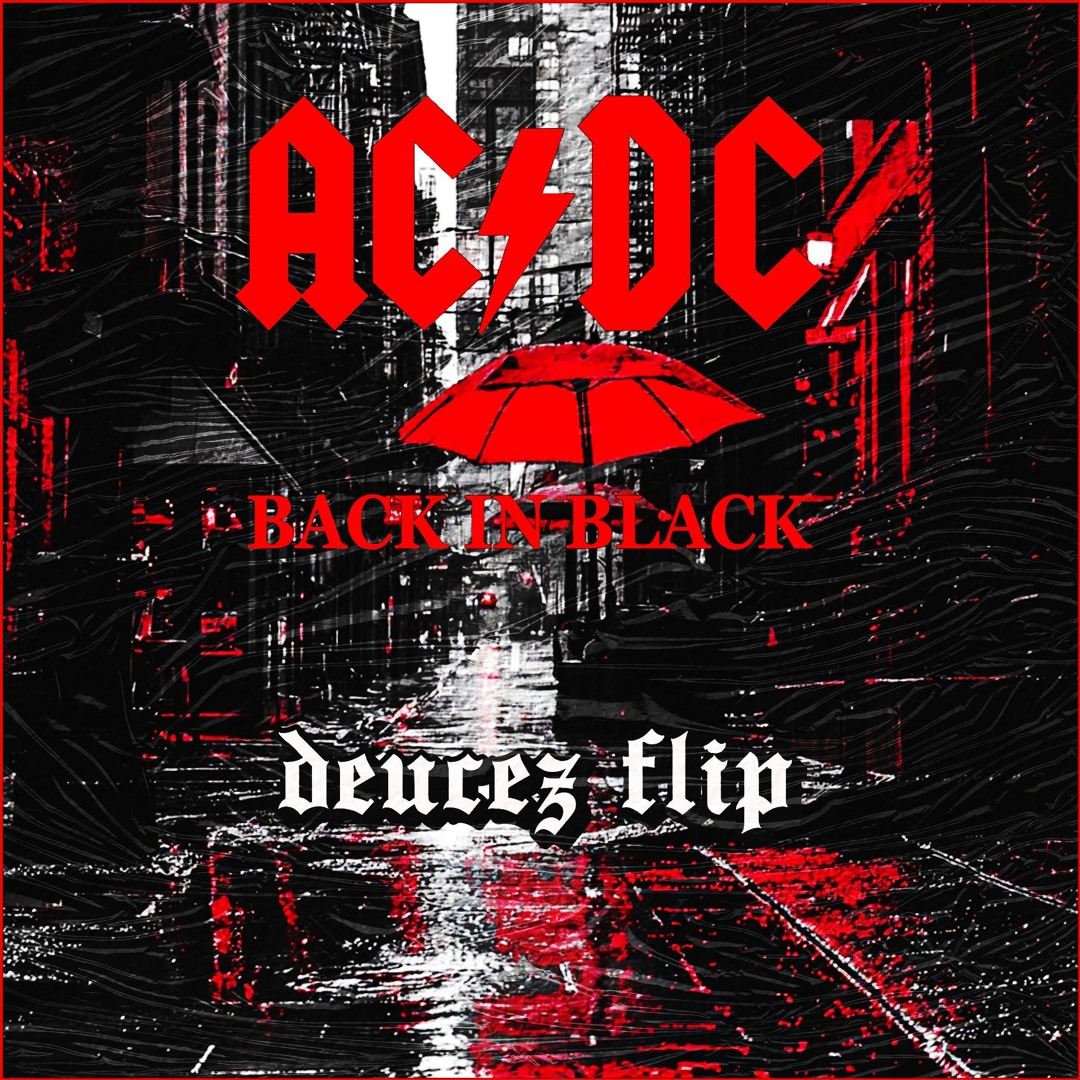 Stream AC/DC - Back In Black (Deucez Vibed Out Flip) by DEUCEZ | Listen online for free on ...