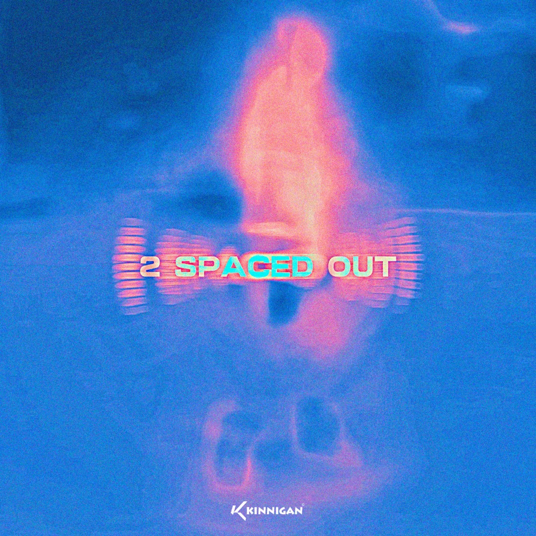 Stream 2 Spaced Out by Kinnigan | Listen online for free on SoundCloud