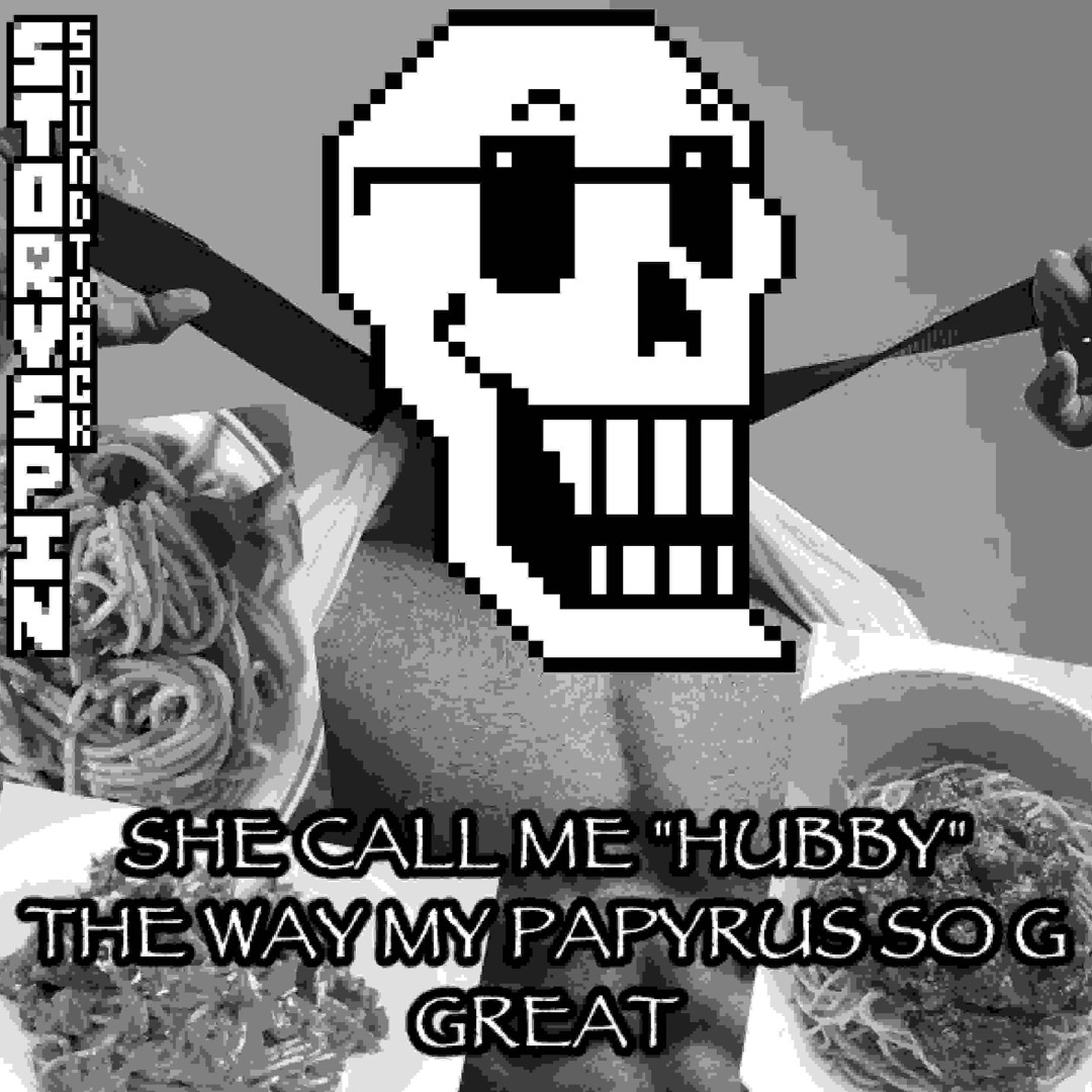 Stream 96. PAPYRUS'S REALLY COOL POST-CREDITS SONG!!! by STORYSPIN ...