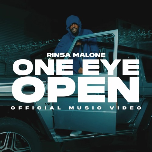 Stream Rinsa Malone - One Eye Open (Big Hapz Remix) | One Eye Open When ...