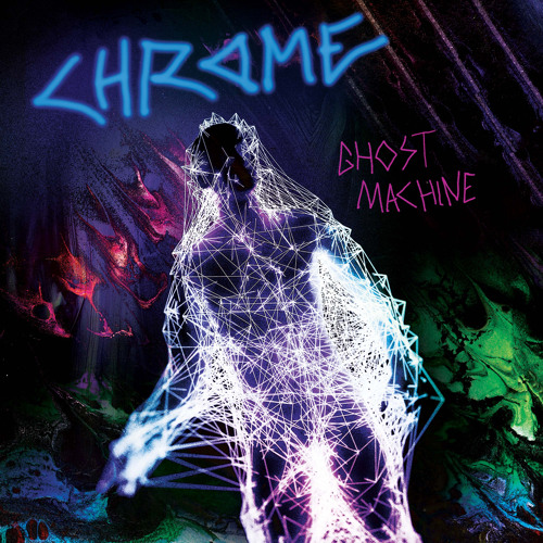 Stream Ghost Machine by Chrome | Listen online for free on SoundCloud