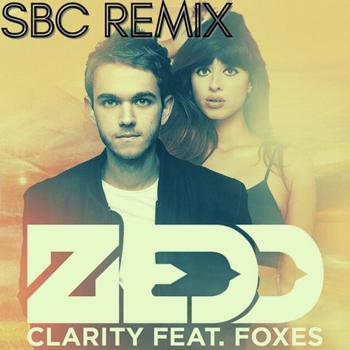 Clarity Zedd Remix