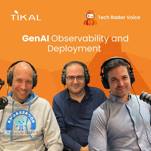 Stream GenAI for Observability & Deployment by Tech Radar Voice ...