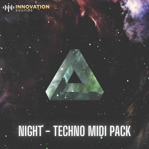 Stream Night - Techno MIDI Pack by Innovation Sounds | Listen online ...
