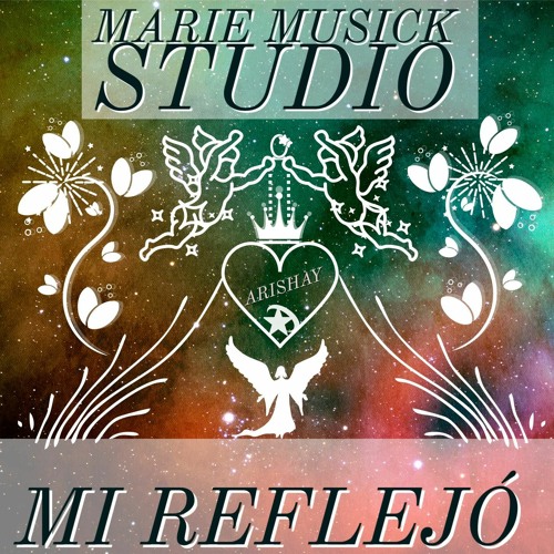 Stream MI REFLEJO by ARISHAY 🎉🥰 Musick ️🧚‍♀️ Studio🔥 | Listen online for free on SoundCloud