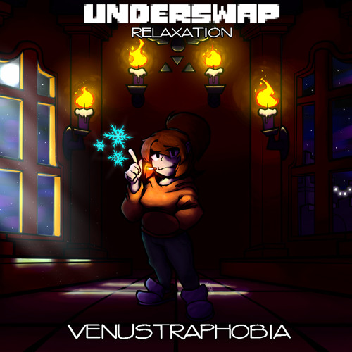 Stream [Underswap Relaxation] - Venustraphobia (Cover) by Sinnematic ...