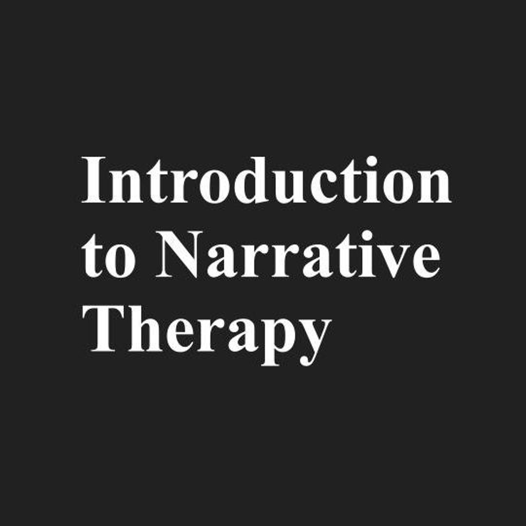 Stream episode Introduction to Narrative Therapy by INTEGRATIVE DBT ...
