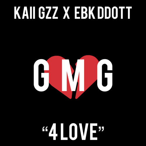 Stream EBK Ddot x Kai Gzz “ 4 Love “ by EBK Ddott | Listen online for ...