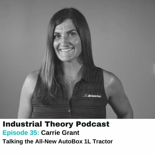 Stream Talking the All-New AutoBox 1L Tractor with the One and Only, Carrie Grant by Industrial ...