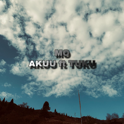 Stream MO -tuku x aku.wav by AKUU🥊🥷🏻 | Listen online for free on SoundCloud
