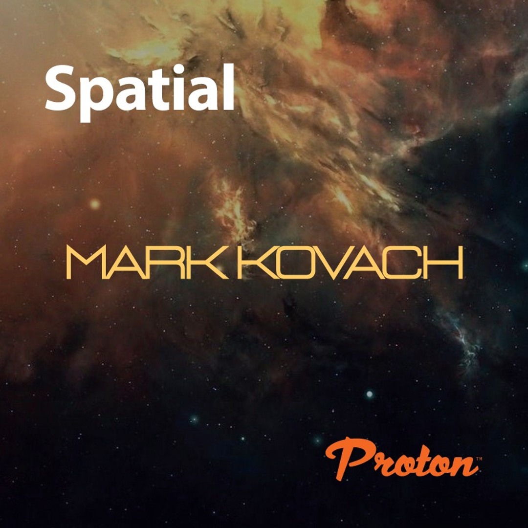 Stream Spatial 033 June 2024 Guest Mix Mark Kovach by Nigel Dawson ...