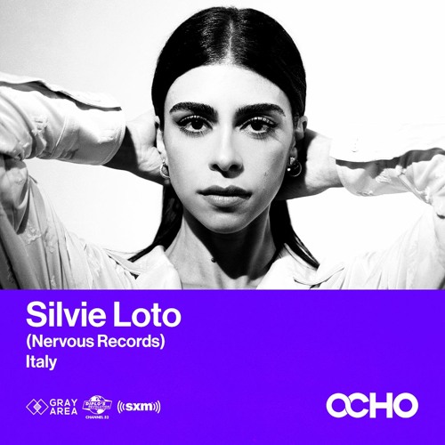 Stream Silvie Loto - Exclusive Set for OCHO by Gray Area [1/23] by Gray ...