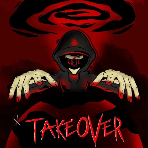 Stream TAKE OVER MIX by CIEJE | Listen online for free on SoundCloud
