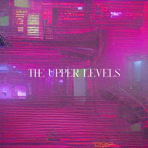 Stream The Upper Levels by Oh Society | Listen online for free on ...