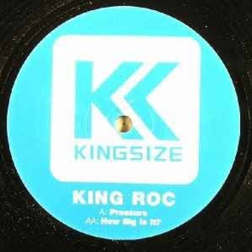 Stream King Roc - How Big Is It (Original Mix) by Jus’ Gaet | Listen ...