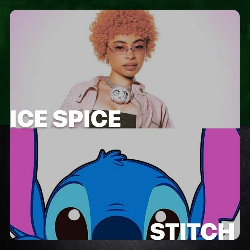 Stream Ice Spice x Stitch – In Ha Mood (SAINT STEPH Tik Tok Remix) by ...