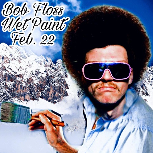 Stream We Paint 06 - February by Bob Floss | Listen online for free on ...