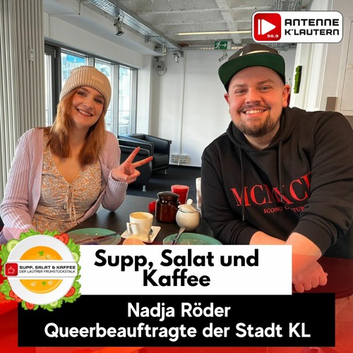 Stream 1. Supp Salat Und Kaffee - Nadja Röder - Queerbeauftragte Der ...