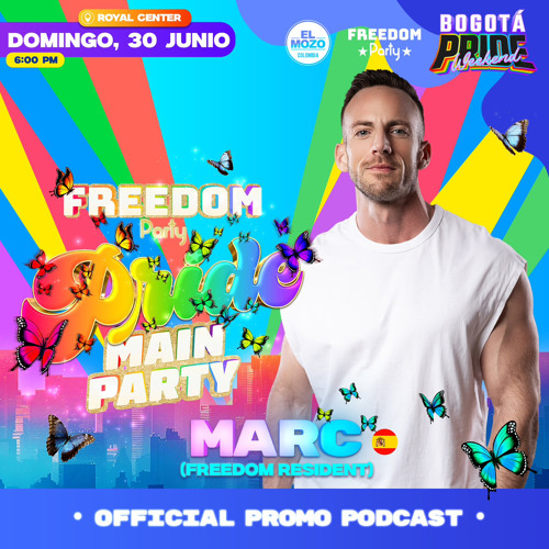 Stream MARC // BOGOTÁ PRIDE WEEKEND 2024 / PROMO PODCAST by EL MOZO ...