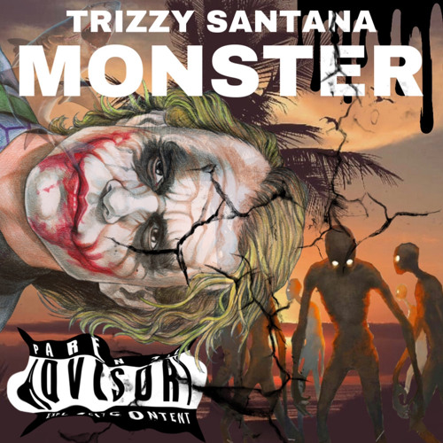 Stream MON$TER by TRIZZY SANTANA | Listen online for free on SoundCloud