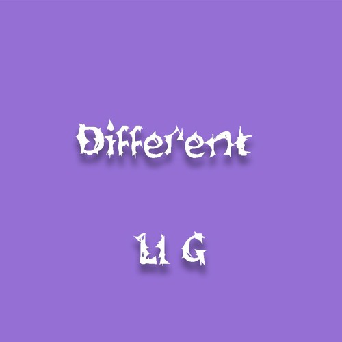Stream Different by LI-G | Listen online for free on SoundCloud