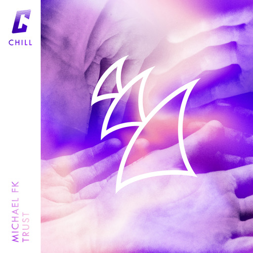 Stream Michael FK - Trust by Michael FK | Listen online for free on ...
