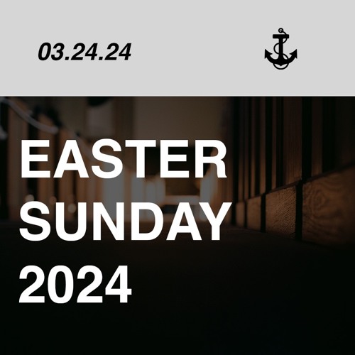 Stream Easter Sunday 2024 - Andrew Mook by Sanctuary Church | Listen ...