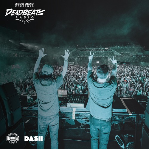 Zeds Dead - Deadbeats Radio 324 2024-07-01