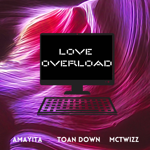 Stream Love Overload (Official Song) by Amayita 808 Mami ☯️ | Listen ...