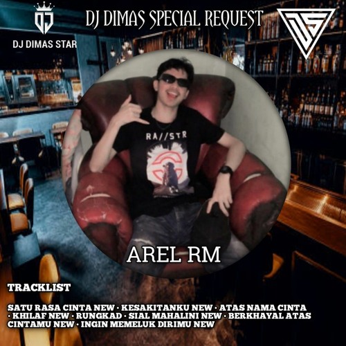 Stream DJ DIMAS ` SATU RASA CINTA & KESAKITANKU NEW • ATAS NAMA CINTA ...