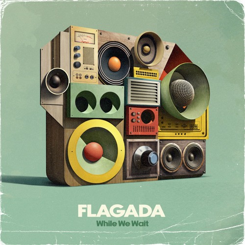 Stream While We Wait by Flagada | Listen online for free on SoundCloud