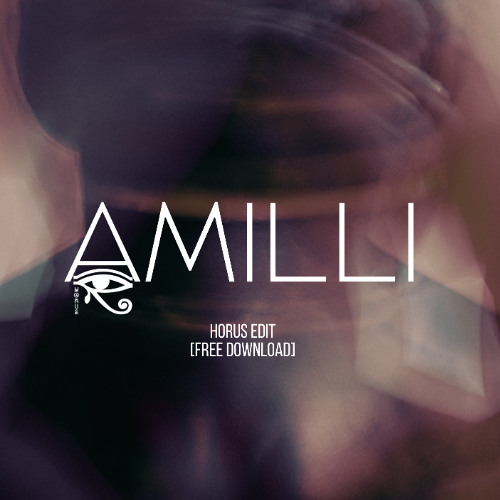 pumpyoursound.com | AMILLI - [HORUS EDIT] (FILTERED) FREE DOWNLOAD