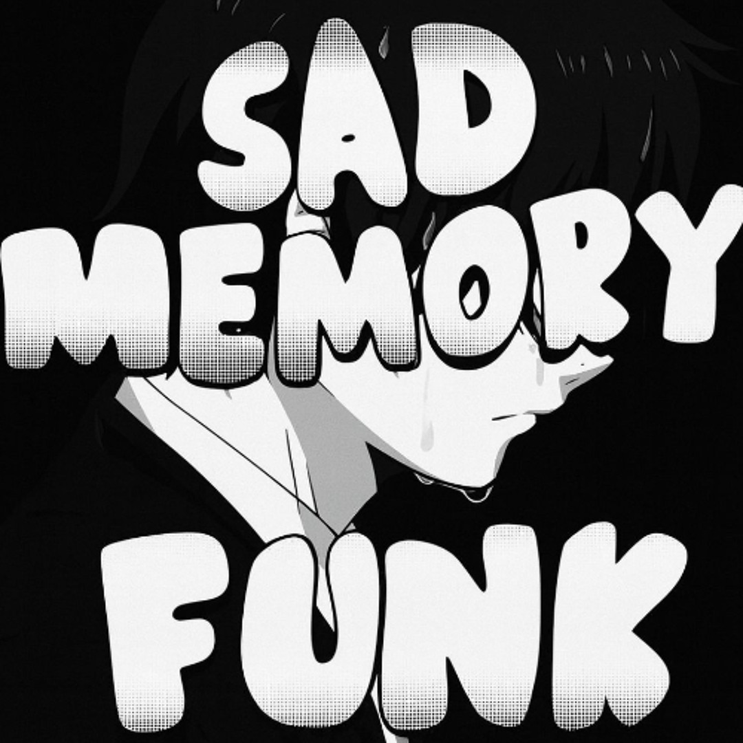 Stream Sad Memory Funk by ice exe | Listen online for free on SoundCloud