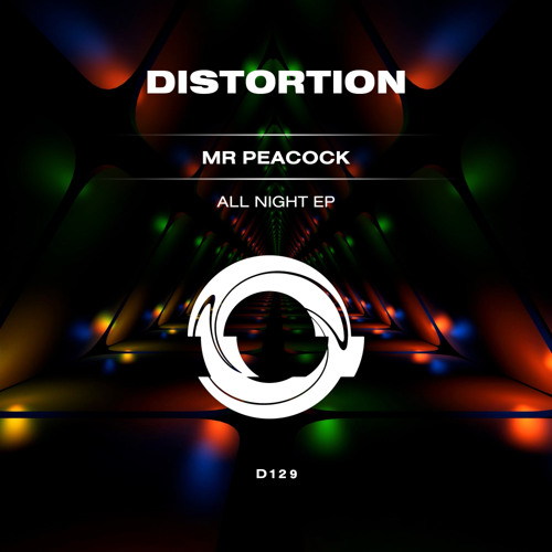 Stream Mr. Peacock - All Night (Extended Version) by Distortion ...
